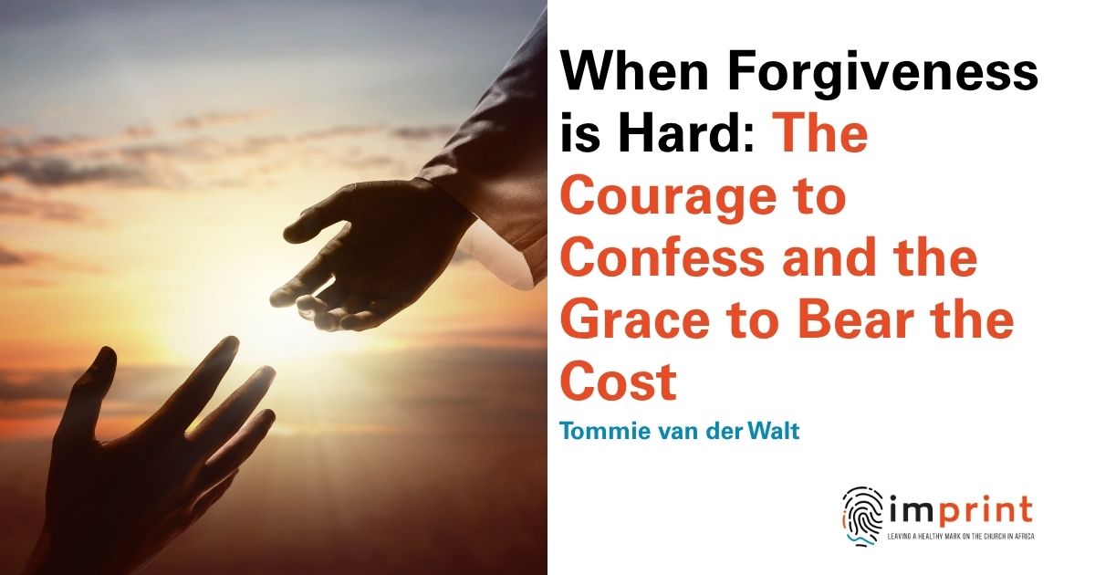 When Forgiveness is Hard - Imprint